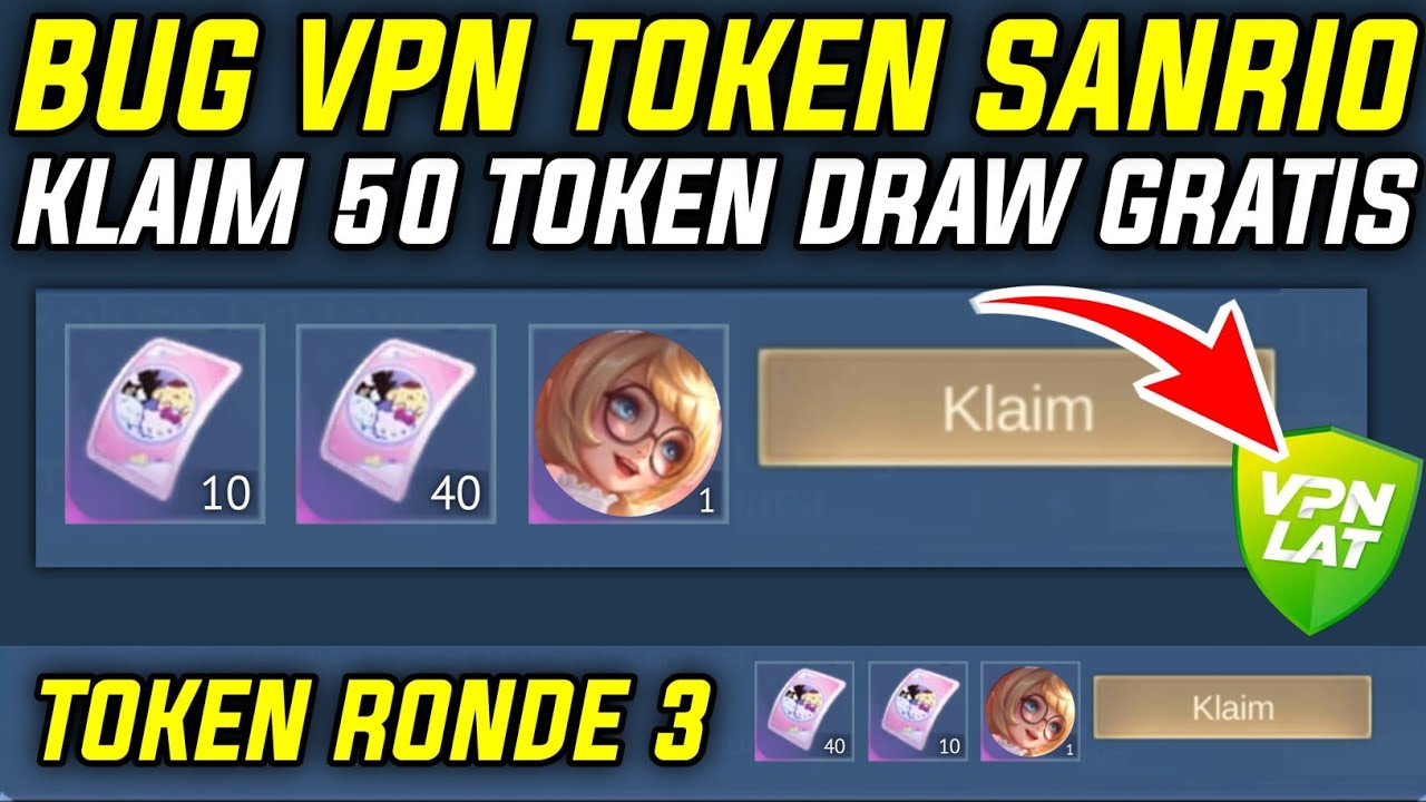 BUG VPN 50 TOKEN DRAW SANRIO GRATIS - CARA DAPETIN TOKEN SANRIO GRATIS ...