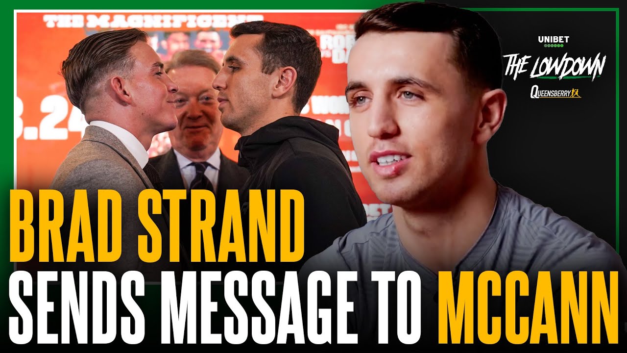 "He will play into my hands!" Brad Strand vows to KO trash-talking ...