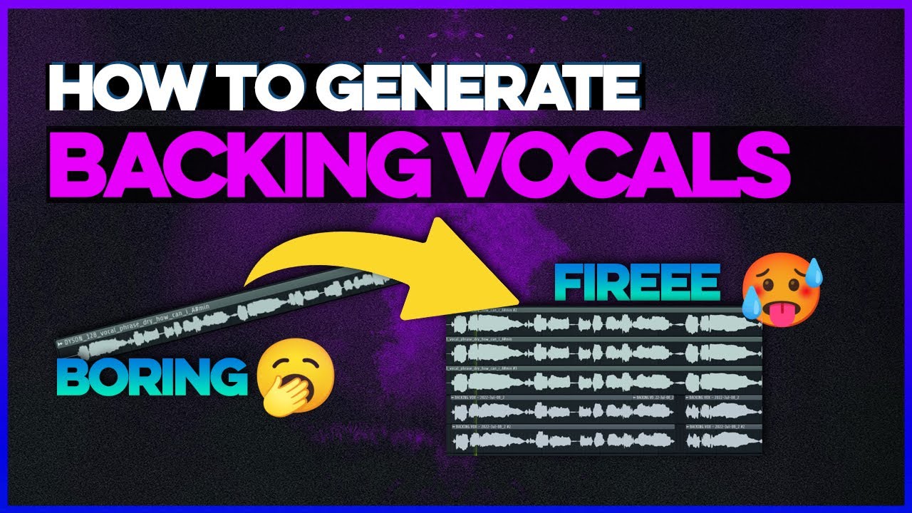 How To Generate Backing Vocals From Any Dry Acapella | Vocal Tuning and ...