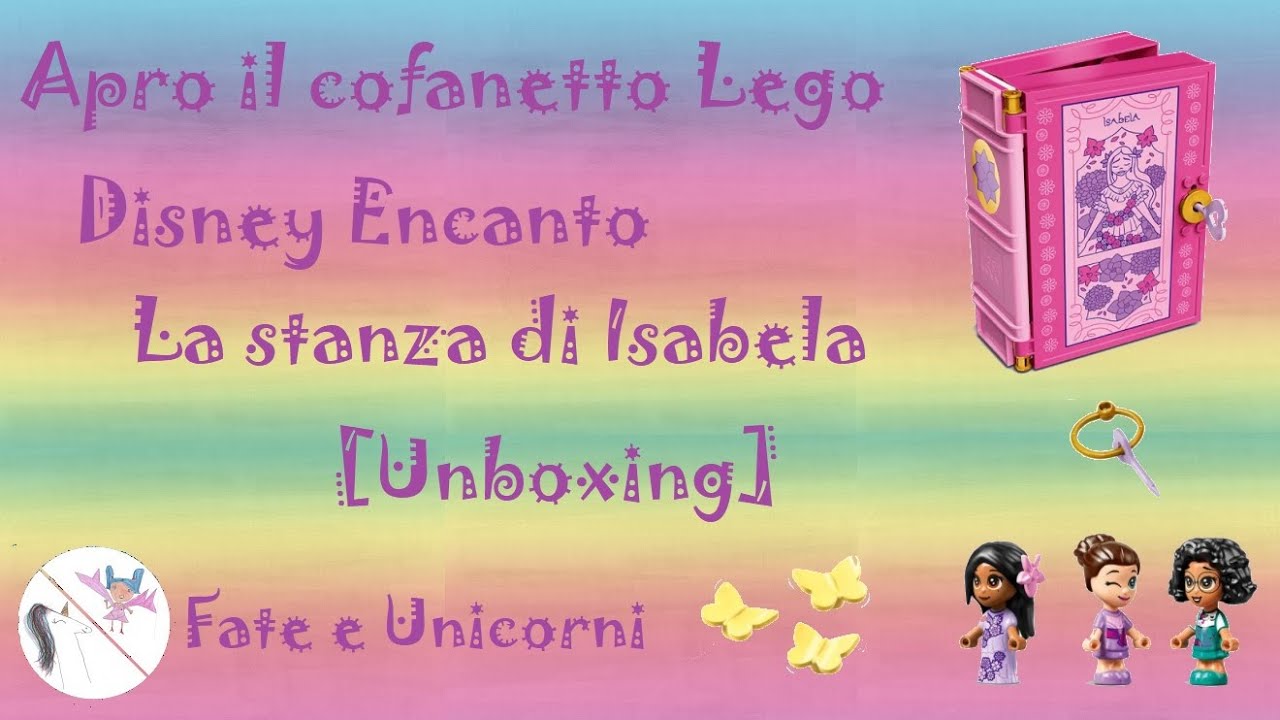 Apro il cofanetto Lego Disney Encanto: La stanza di Isabela [Unboxing ...