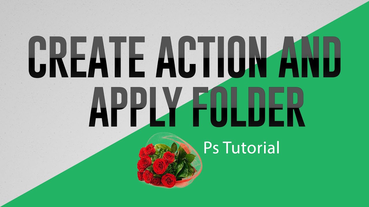 Color Correction Action & Apply Folder!CreatActionAndApplyFolder!How to ...