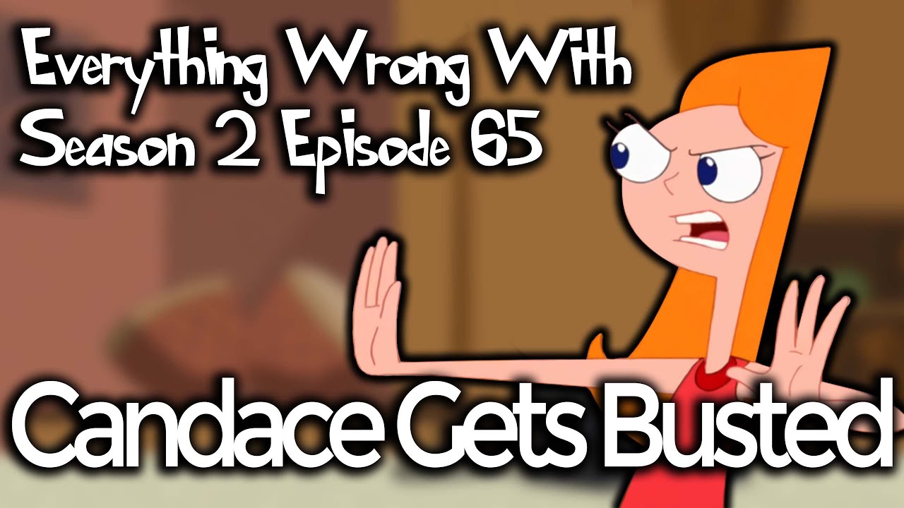 Everything Wrong With "CANDACE GETS BUSTED" (CinemaSins Parody) - YouTube