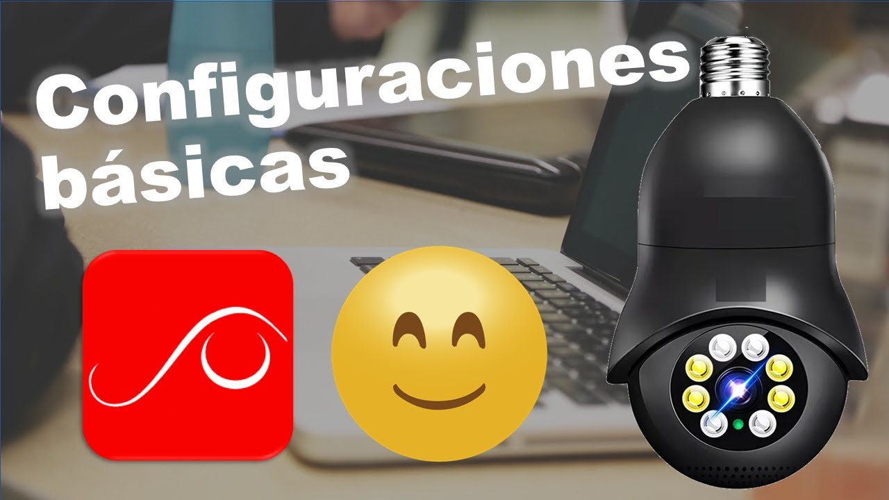 390eyes todas las configuraciones Cámara wifi ip tipo foco - YouTube
