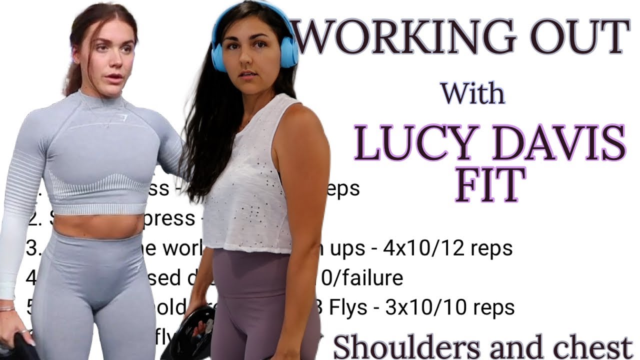 WORKOUT WITH LUCY DAVIS FIT!! Shoulders and Chest. Late night workout ...