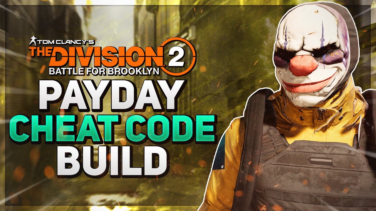 *TENACITY IS THE NEW OLD CHEESE* The Division 2: Payday Cheat Code Build... - YouTube