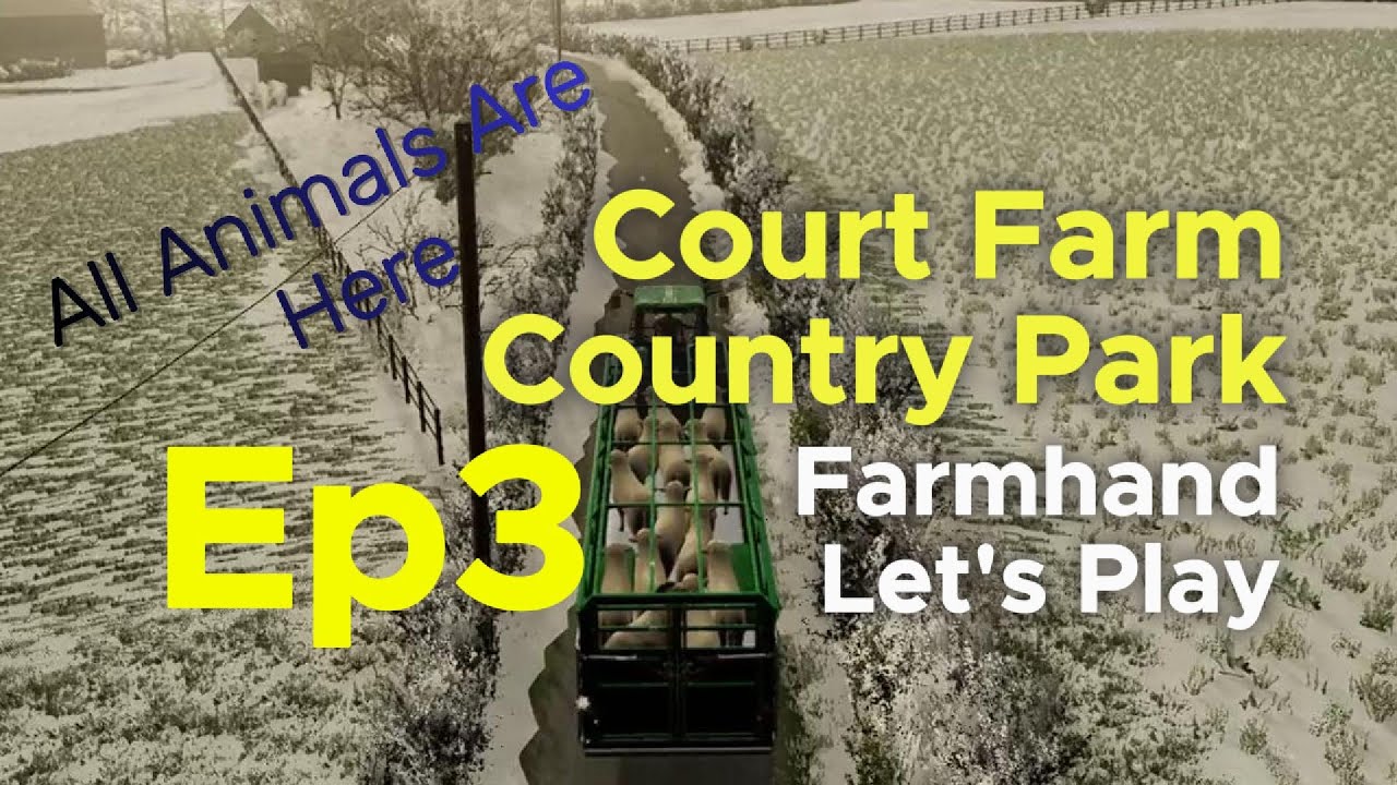 Let's Play Court Farm Country Park EP 3 - YouTube
