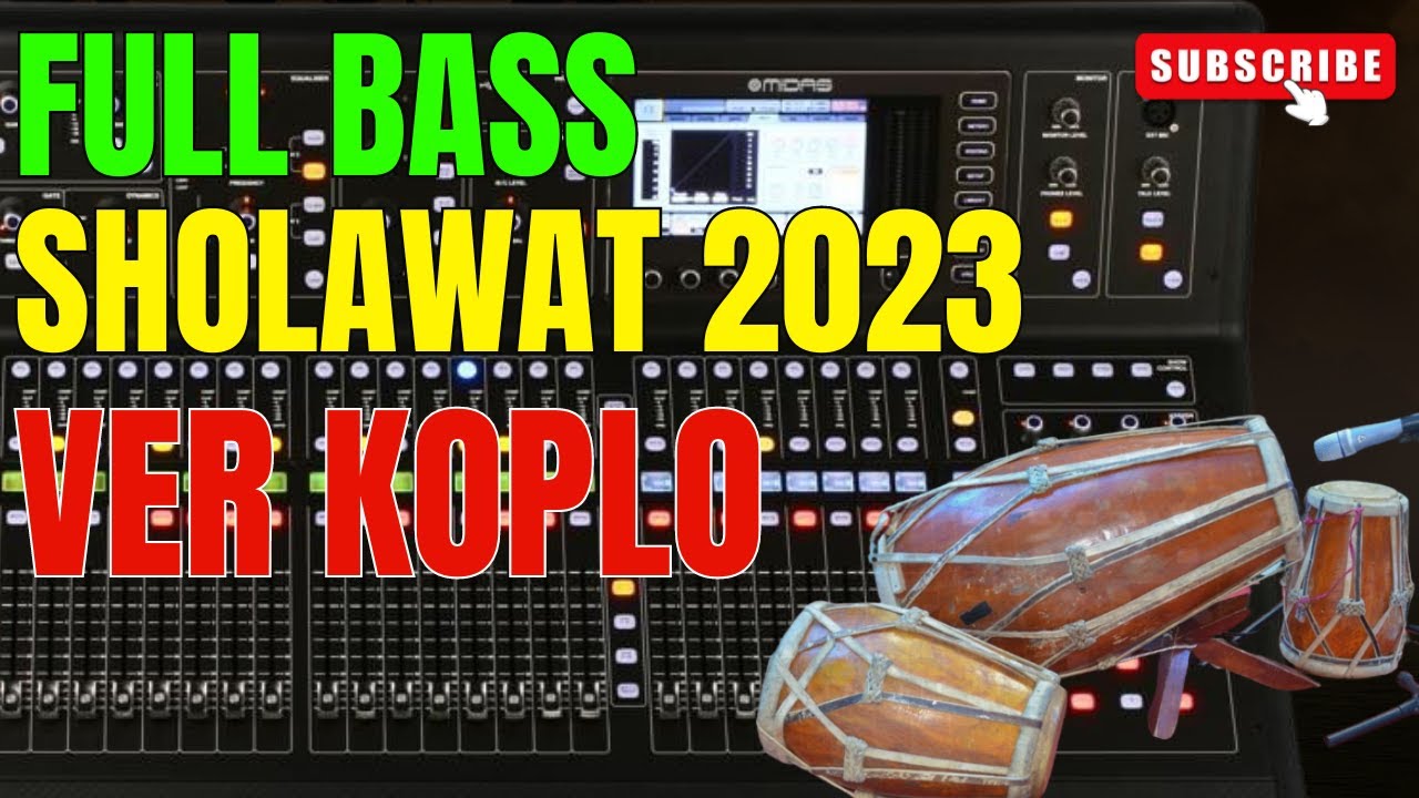 FULL BASS SHOLAWAT HADROH TERBARU, HADROH 2023 TERBAIK - YouTube
