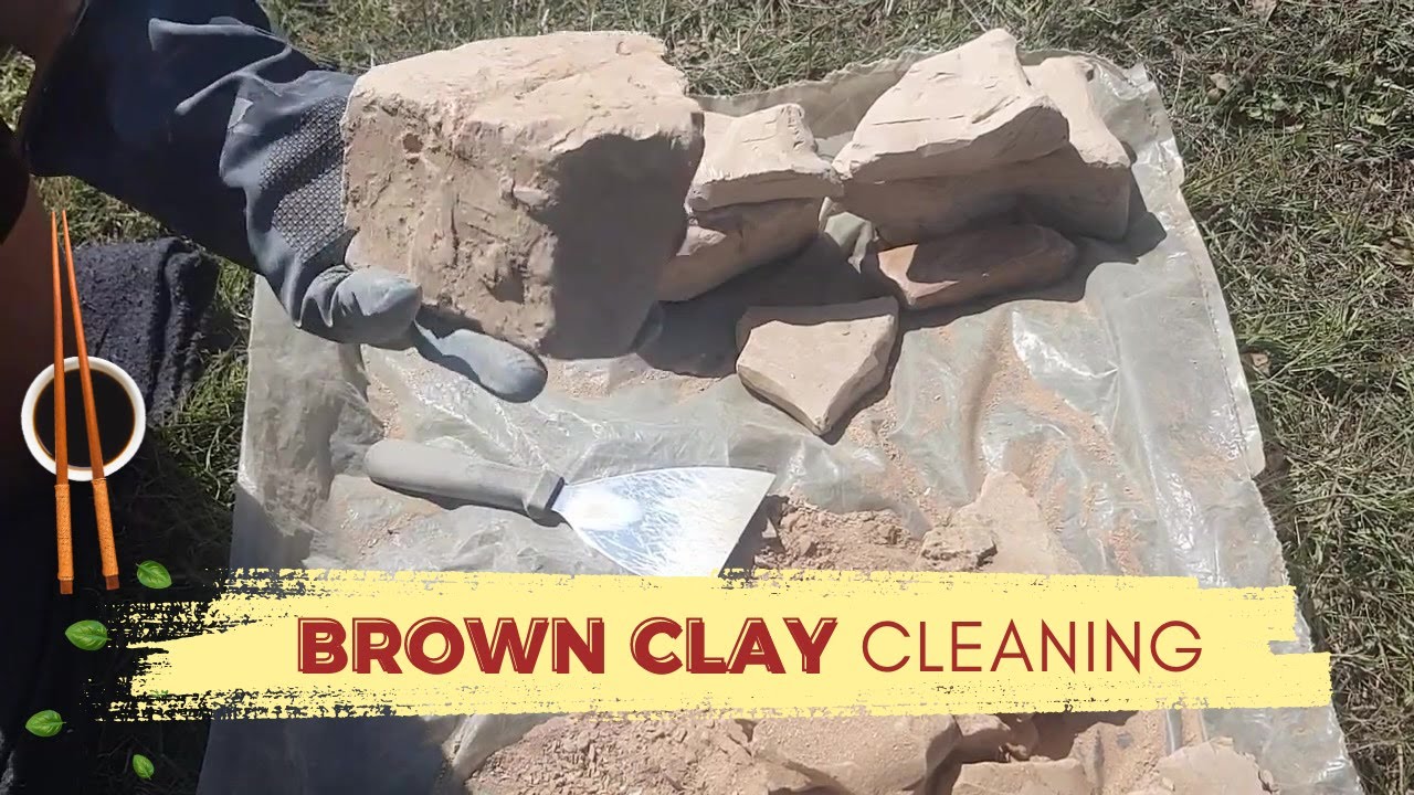 BROWN CLAY CLEANING - Long Video - Part 3 (South African Clay) - YouTube