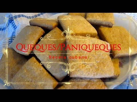 Queques/Paniqueques cubanos/Receta cubana de queques - YouTube