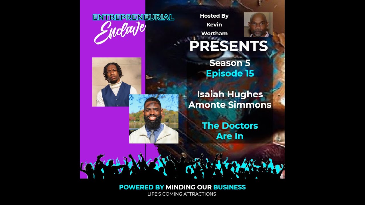 S5E15 | Isaiah Hughes and Amonte Simmons - The Doctors Are In - YouTube