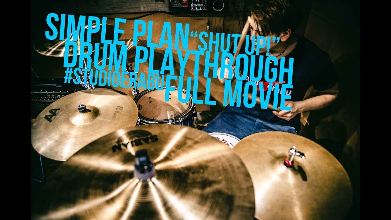 Simple Plan - Shut Up! DRUM PLAYTHROUGH - YouTube