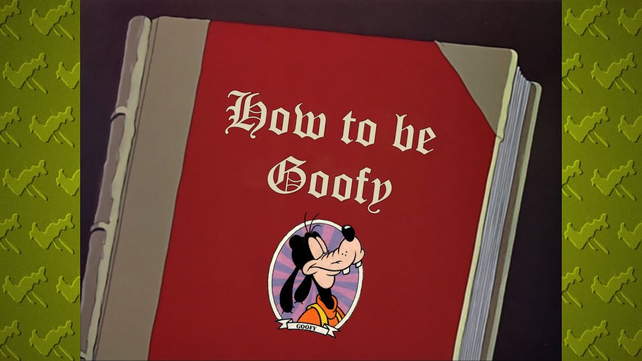 How to be Goofy - Trailer - YouTube