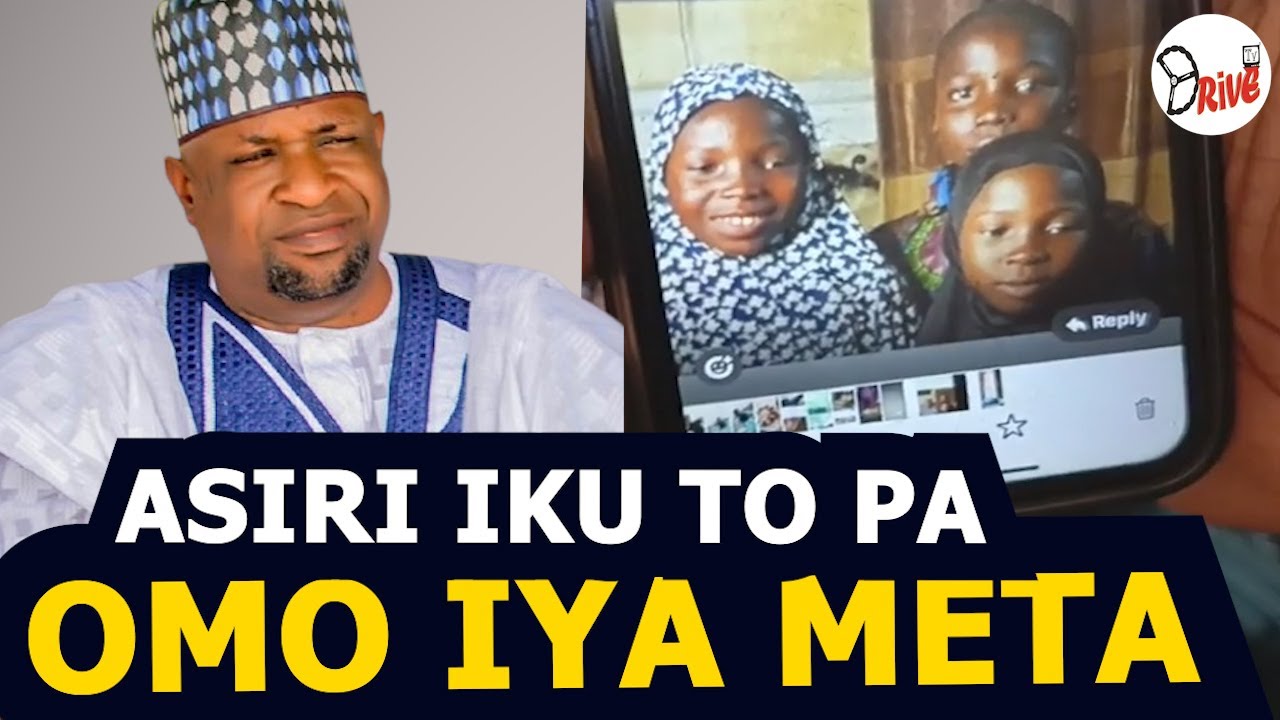 ASIRI IKU TO PA AWON OMO IYA META NI IPILE OGUN TU - YouTube
