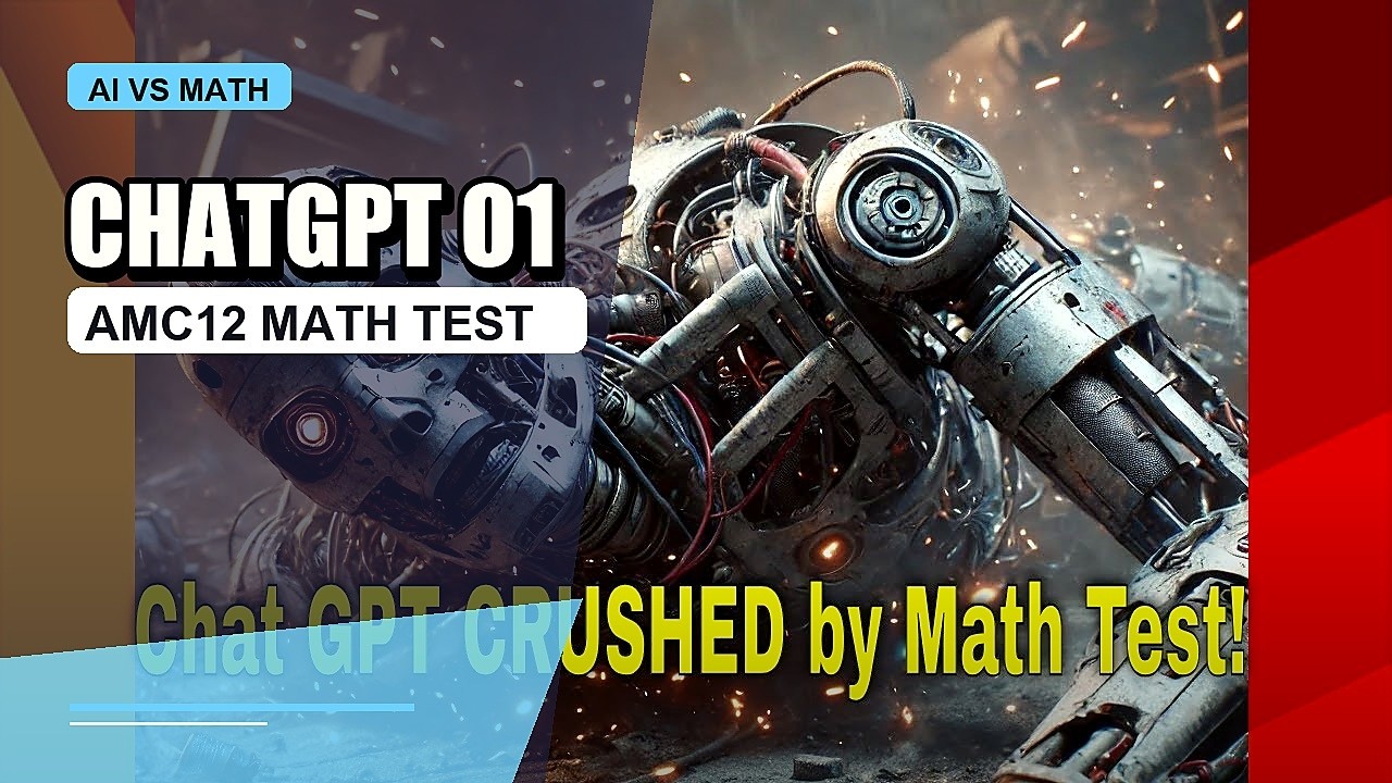 Chat GPT o1 crushed by Math Test! (AMC12) - YouTube