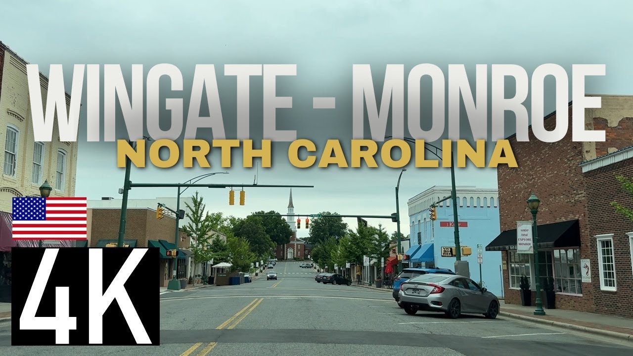 Road Tour of Wingate and Monroe, North Carolina in 4K - Downtown Monroe ...