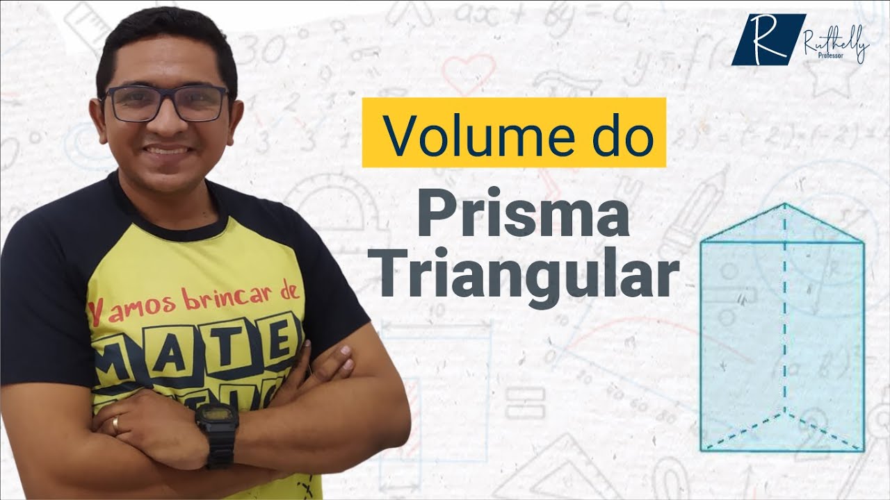 VOLUME DE UM PRISMA TRIANGULAR - YouTube