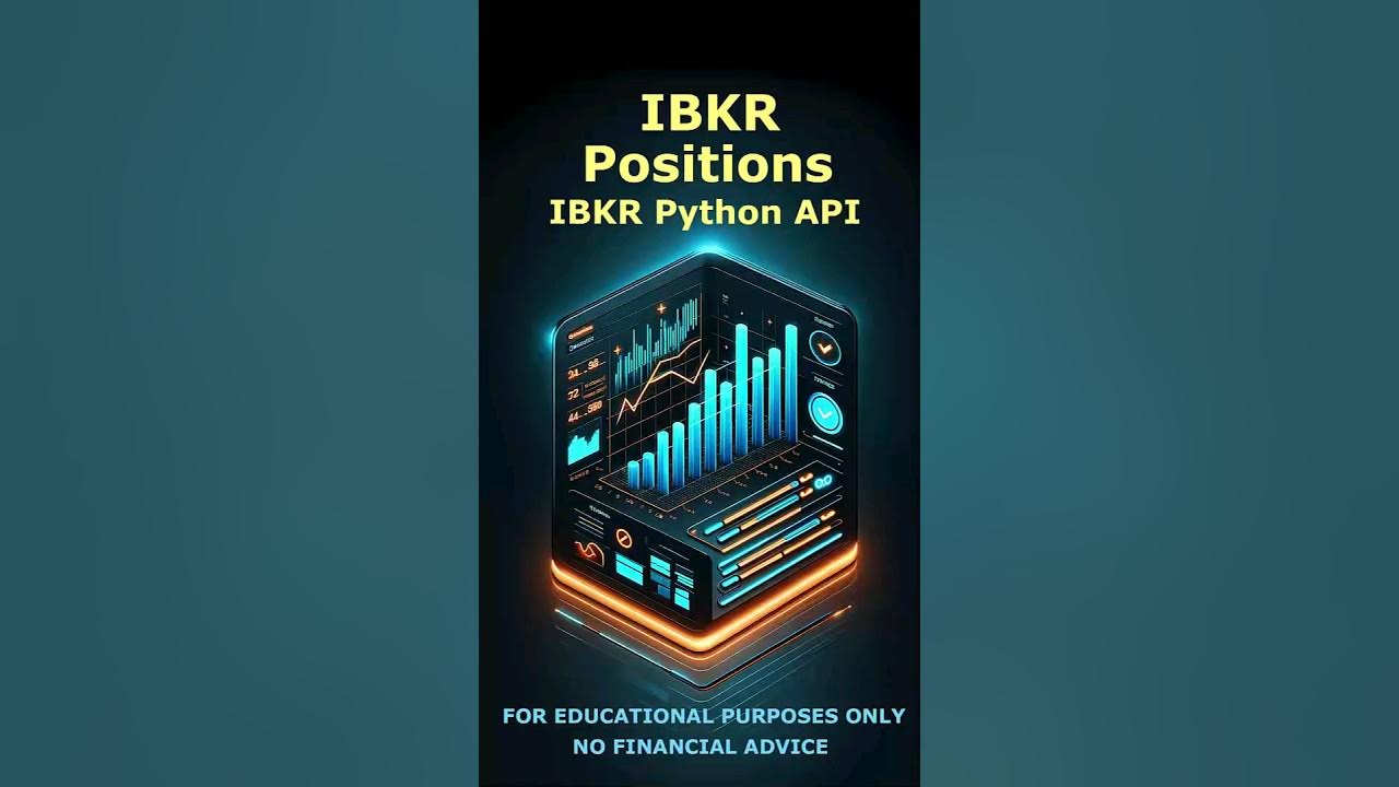 Get Interactive Brokers Ibkr Portfolio Positions Using Python Api Youtube