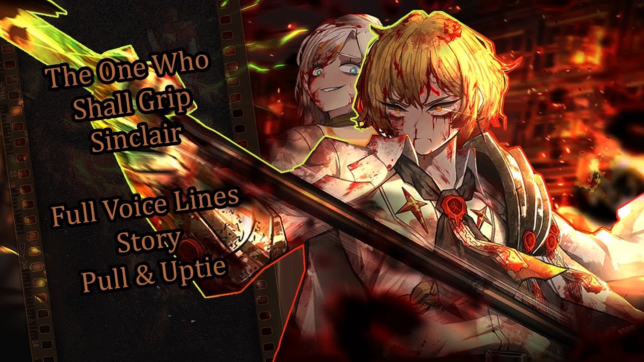 The One Who Shall Grip Sinclair [Limbus Company] Full Voice Lines ...