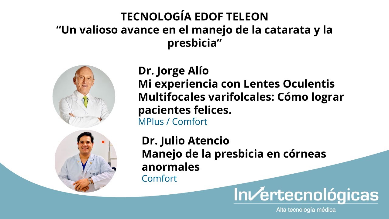 Simposio TECNOLOGÍA EDOF TELEON “Un valioso avance en el manejo de la ...