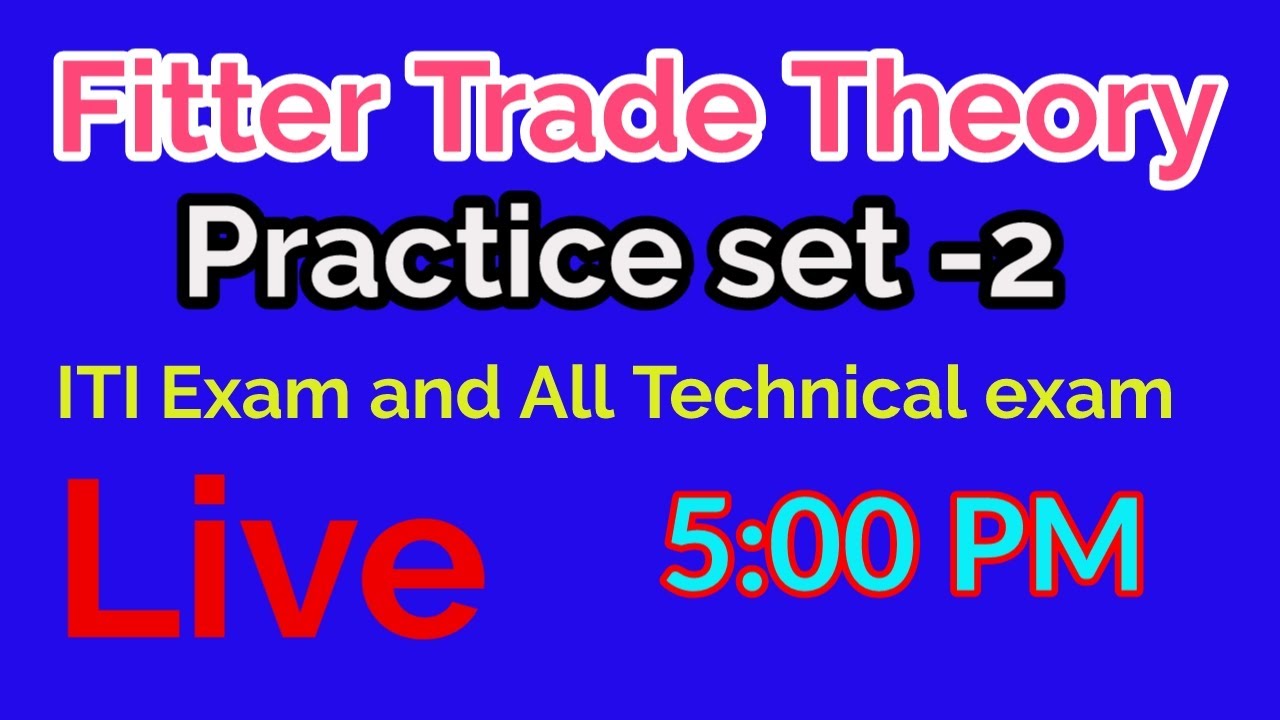 Fitter trade theory|| Practice set -2 ||for ITI Exam and all technical ...