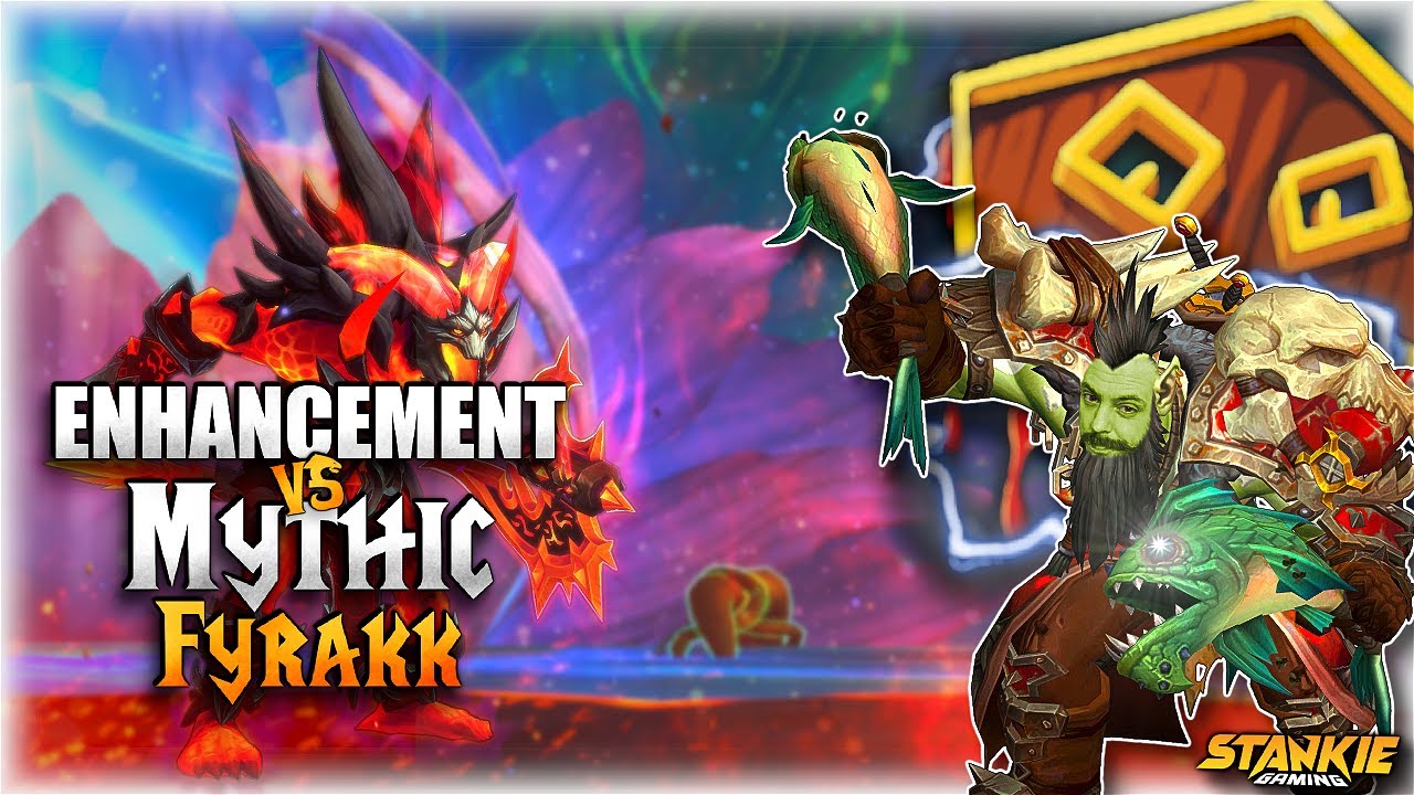 Mythic Fyrakk The Blazing - Enhancement Shaman POV | Dragonflight ...