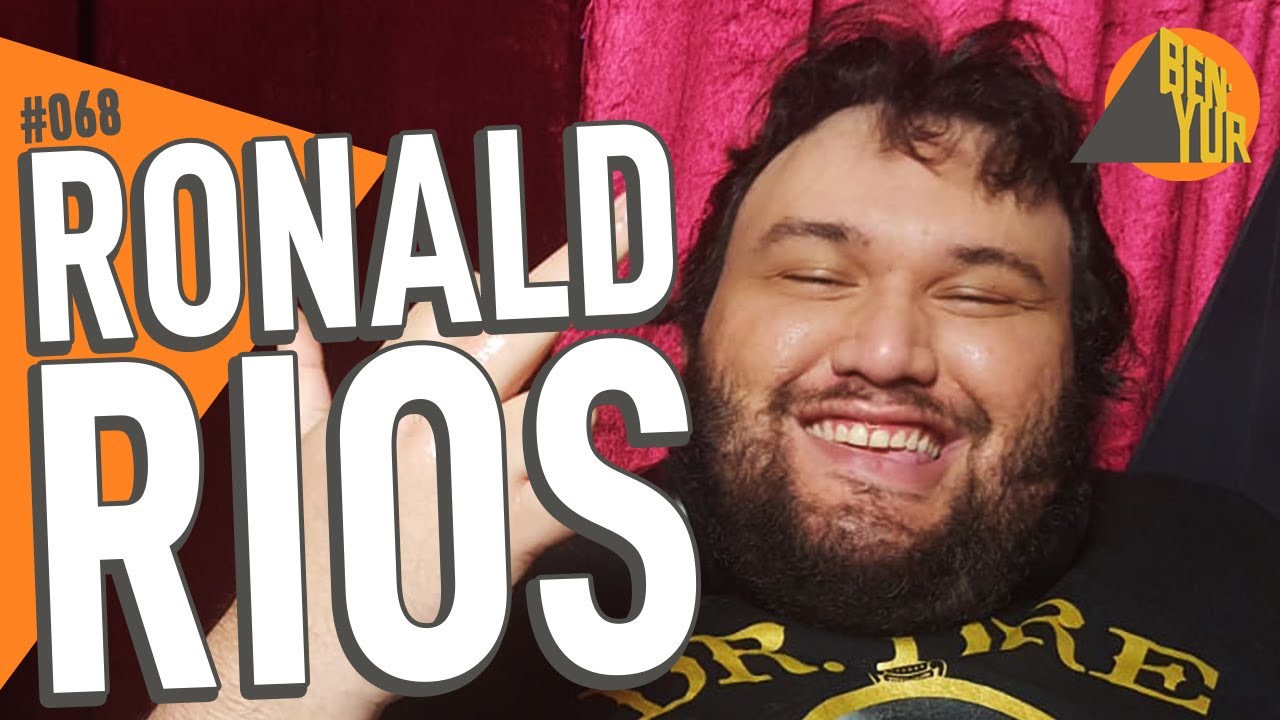 RONALD RIOS - BEN-YUR Podcast #068 - YouTube