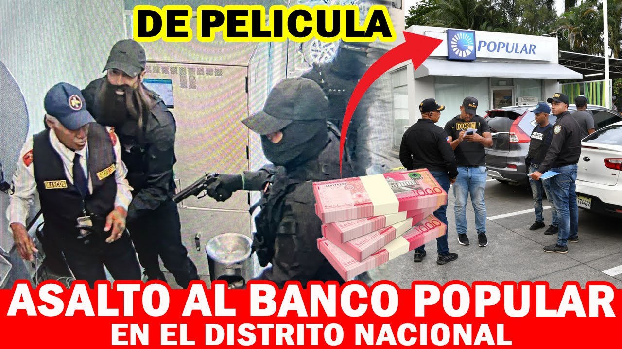 Momento En Que Cuatro Sujetos Asaltan El Banco Popular Del Distrito ...