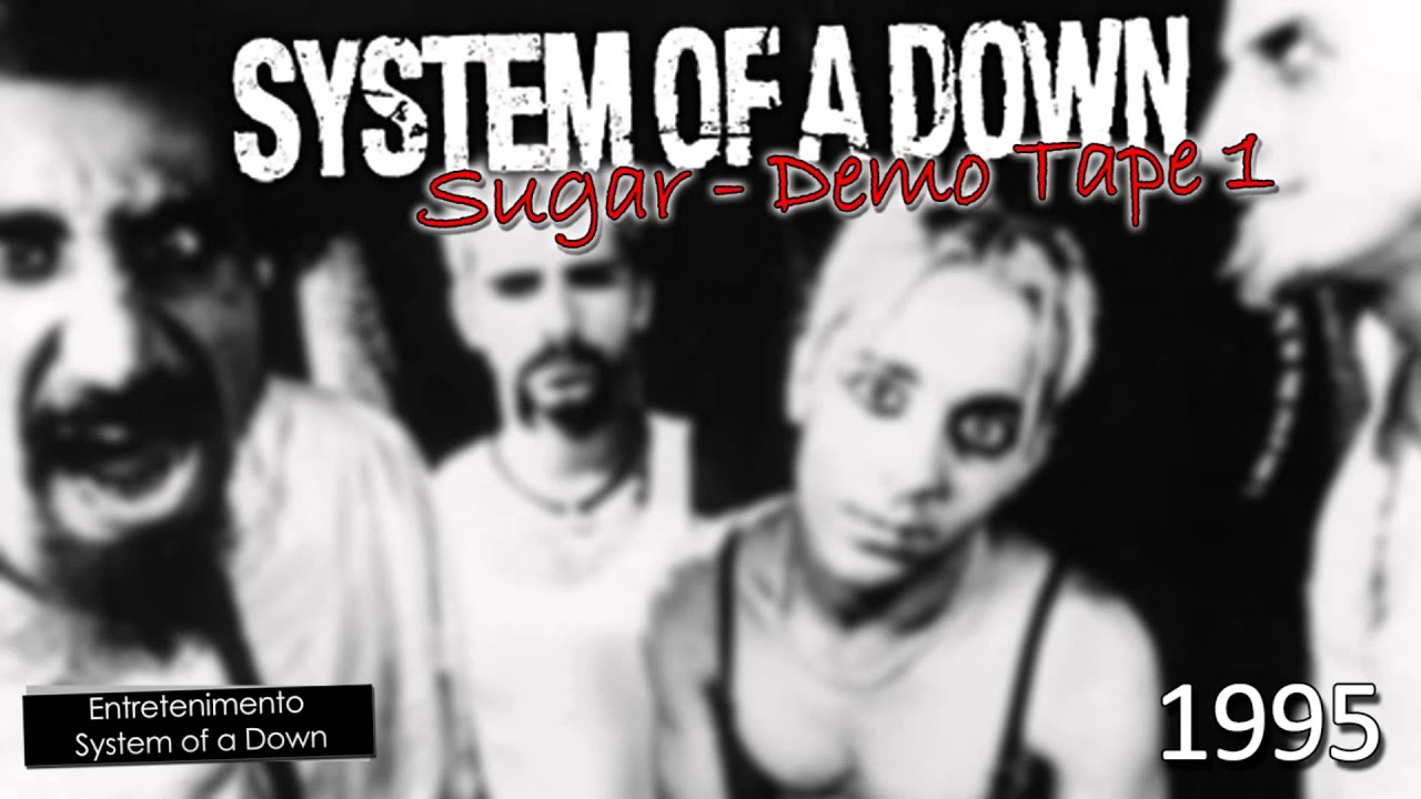System of a Down - Sugar [Demo Tape 1] - YouTube