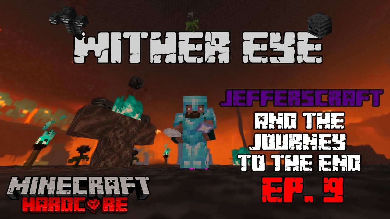 JEFFERSCRAFT Journey to the End EP.9 The Wither Eye (End Remastered ...
