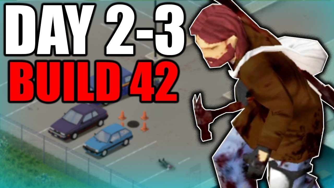 Your First WEEK In Project Zomboid Build 42 | Day 2-3 Guide - YouTube