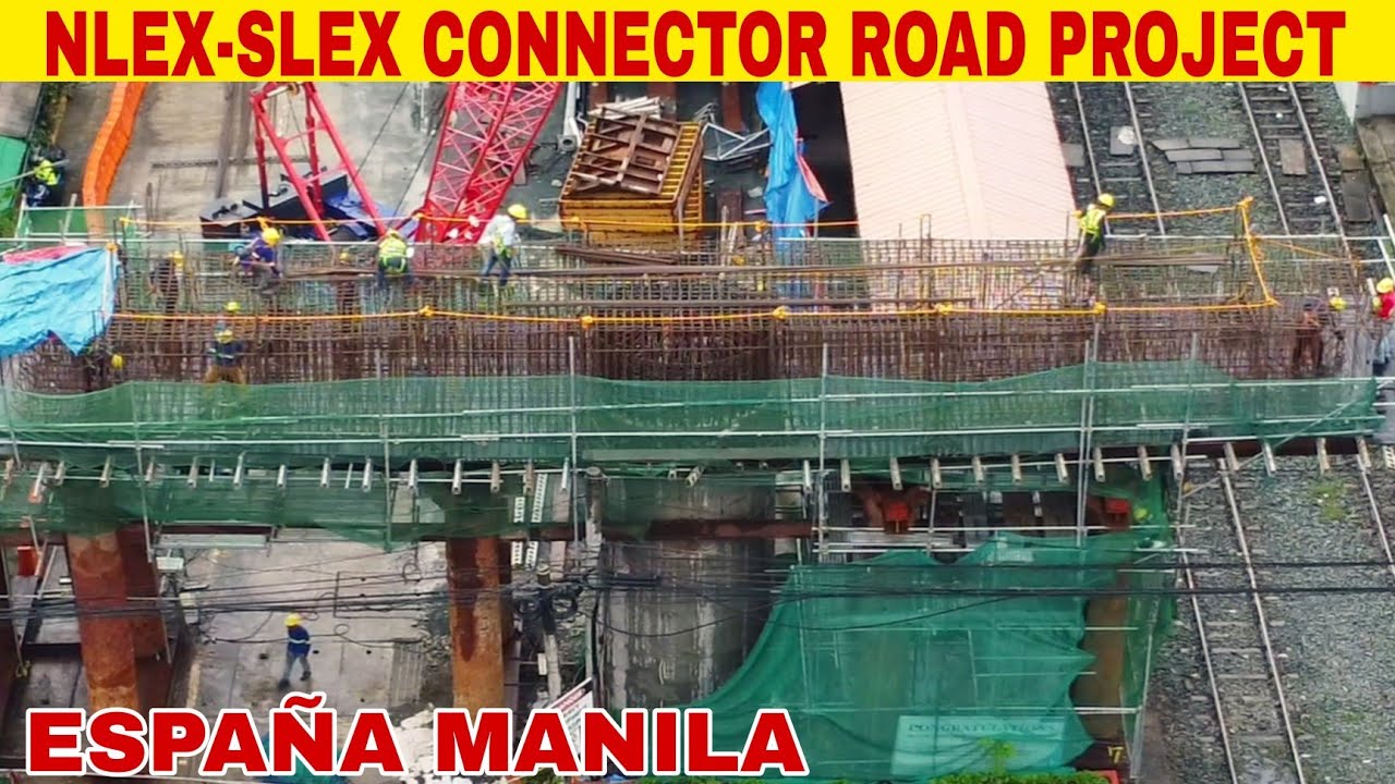 NLEX-SLEX CONNECTOR ROAD PROJECT ESPAÑA MANILA Latest Update - YouTube