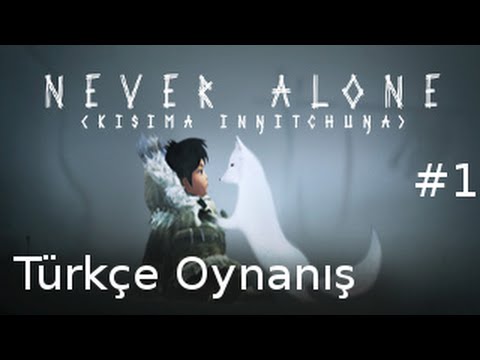 Never Alone (2015) Türkçe - Soğukmuş - Bölüm 1
