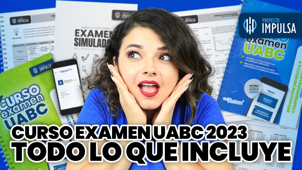 Curso examen UABC 2023 | Proyecto Impulsa - YouTube