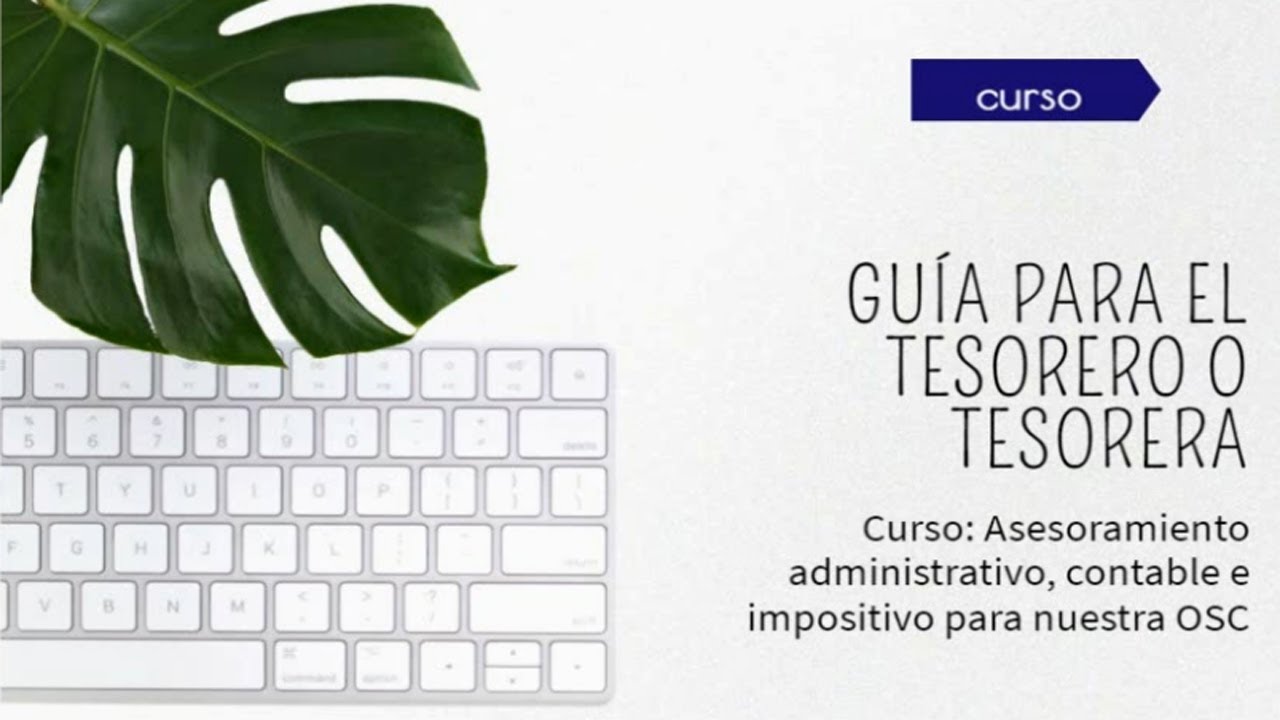 4-Guía para el tesorero o tesorera - YouTube