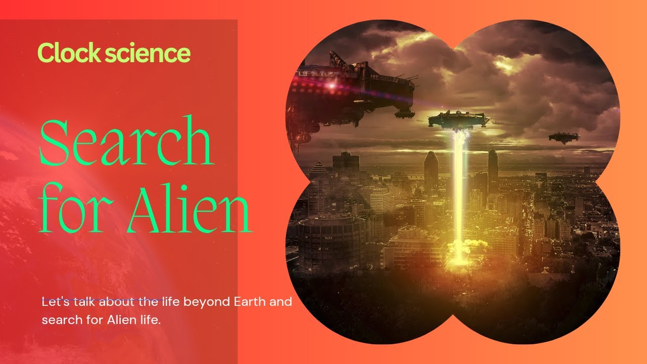 Alien life | search for Alien life beyond Earth | Clock science - YouTube