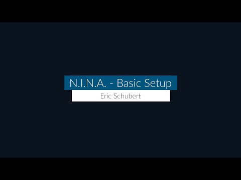 N.I.N.A. Basic Setup Walkthrough (old version)