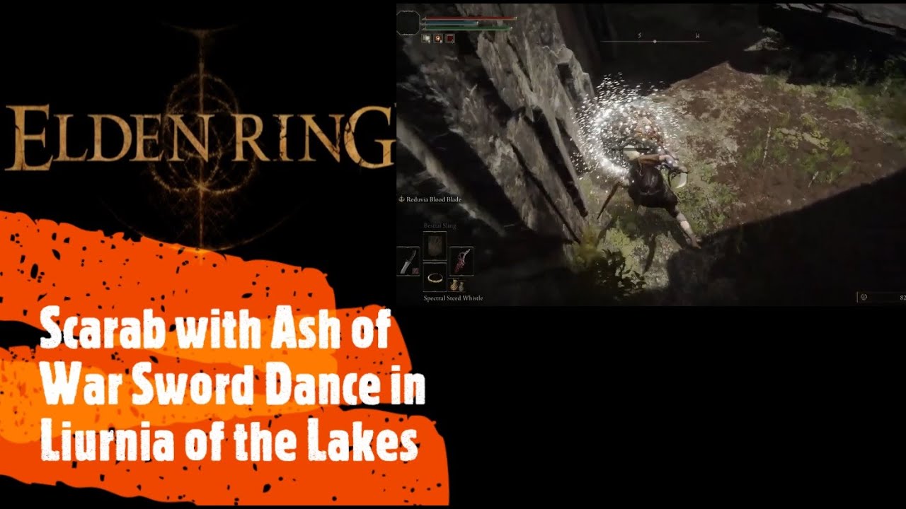 Elden Ring [Scarab with Ash of War Sword Dance in Liurnia of the Lakes ...