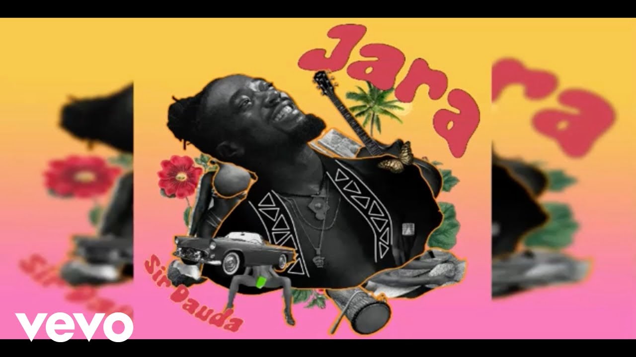 Sir Dauda - Jara (Official Audio) - YouTube