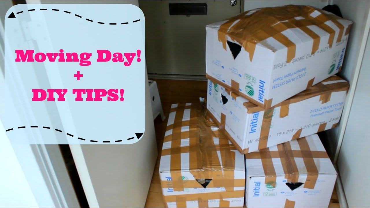 Moving Day with DIY tips - YouTube