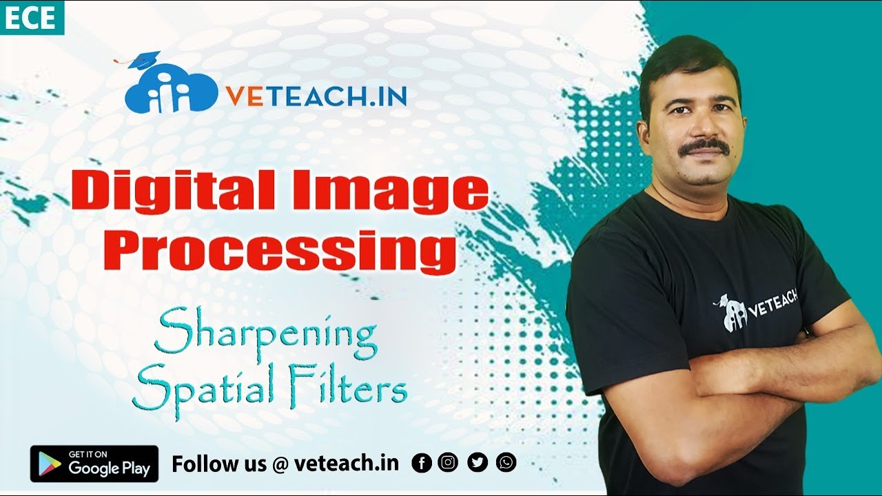 Sharpening Spatial Filters || Digital Image Processing || ECE || JNTU-K ...