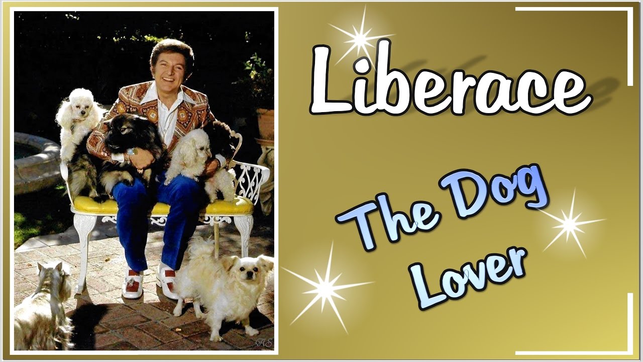 Liberace - The Dog Lover (HD) - YouTube