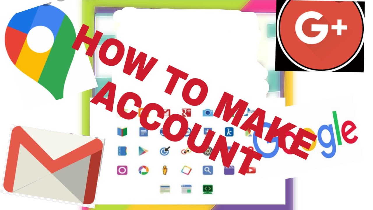 How to make GOOGLE PLAY STORE, GMAIL, CHROME, YOUTUBE Account - YouTube
