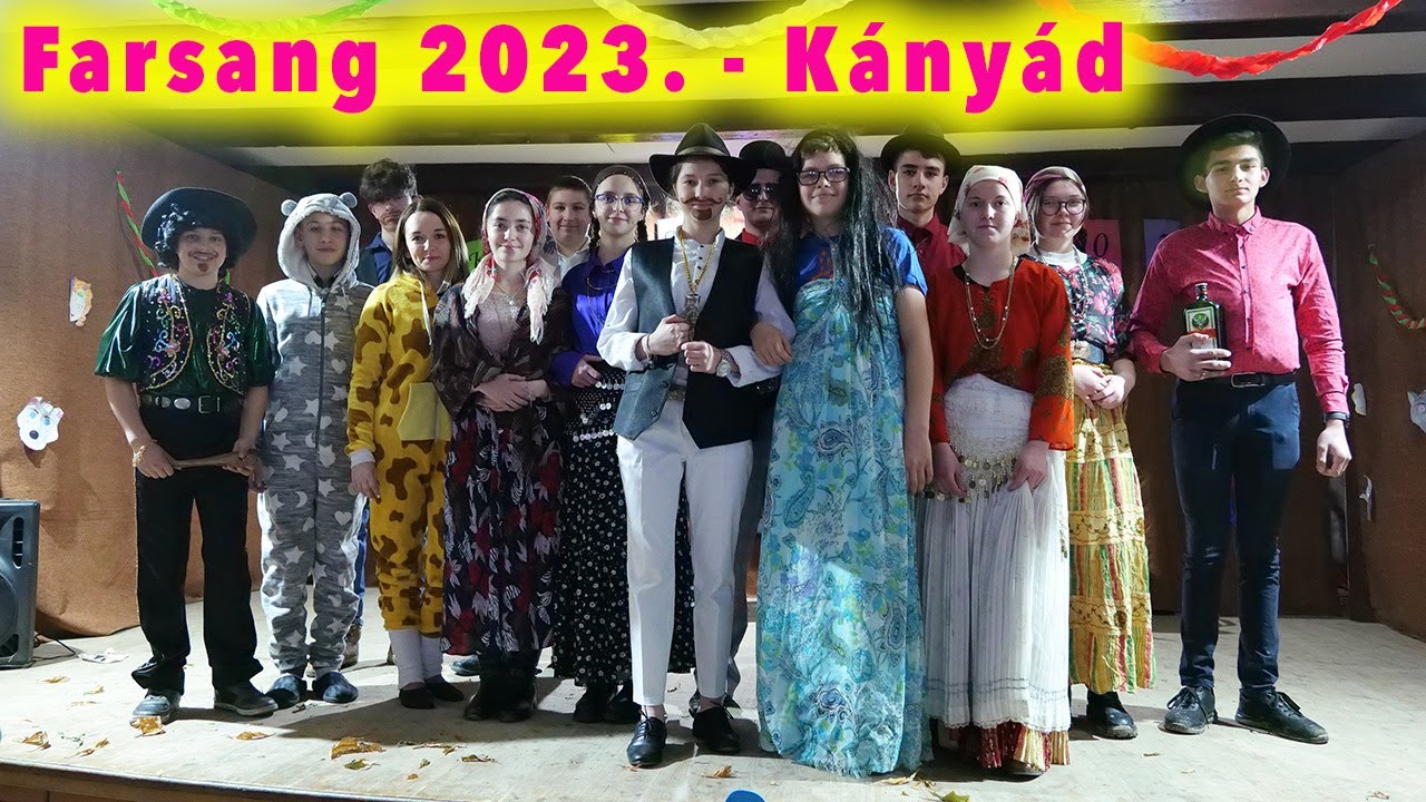 Farsang 2023. - Kányád - YouTube