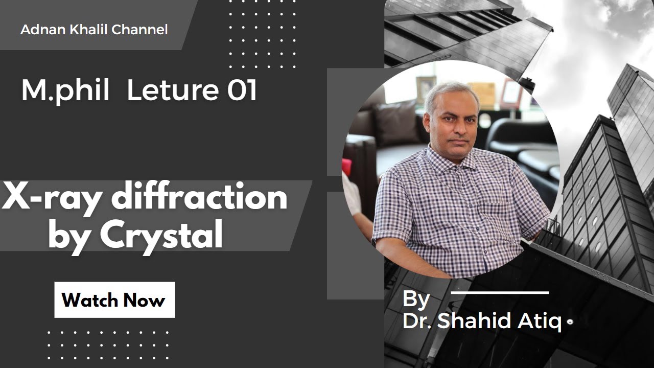 01 Introduction to diffraction of x rays by crystal || M.Phil. - YouTube