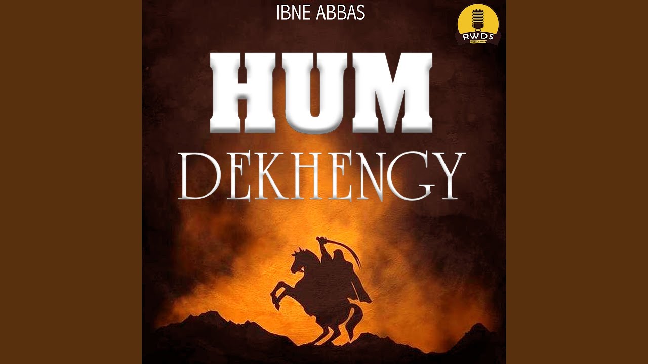 Hum Dekhenge - YouTube
