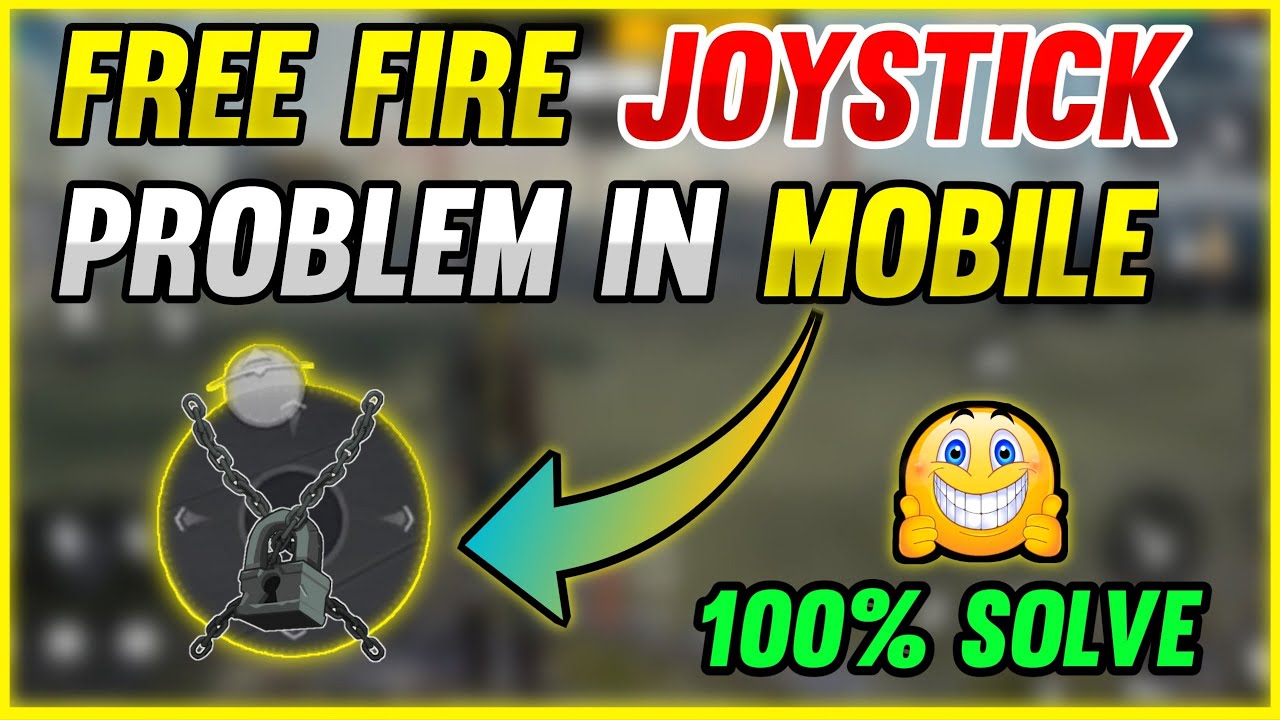 How To Solve Joystick Problem In Free Fire Mobile How To Solve Mobile 2619