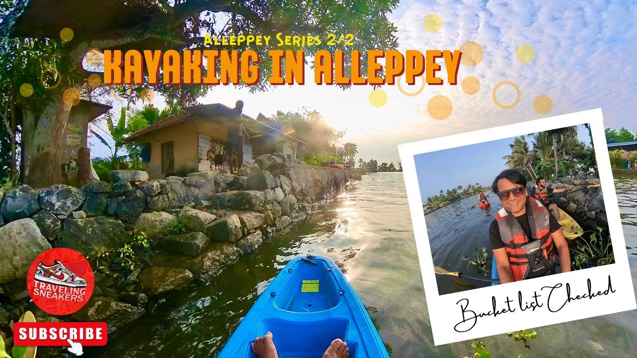 Kayaking Through Paradise: Backwaters of Alleppey, Kerala | Alleppey ...