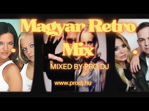 Magyar Retro Mix |  Mixed by Pro Dj