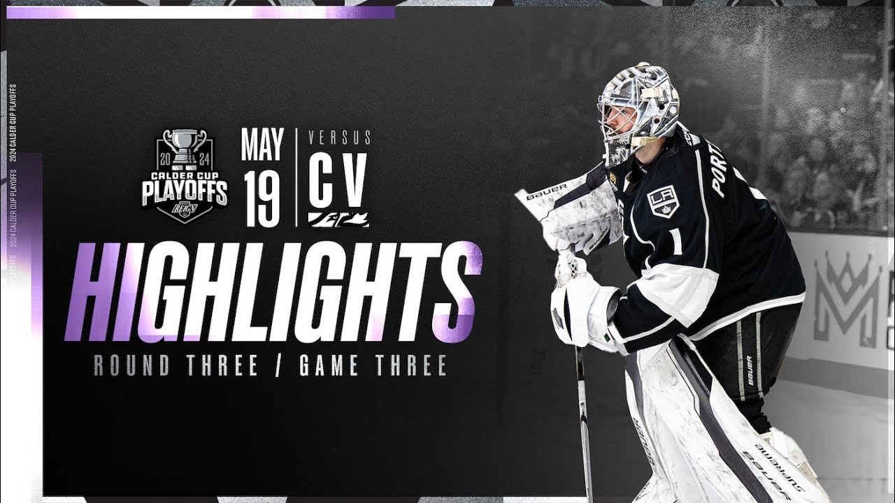 May 19th Highlights | Round 3 Game 3: ONT 2, CV 3 - YouTube