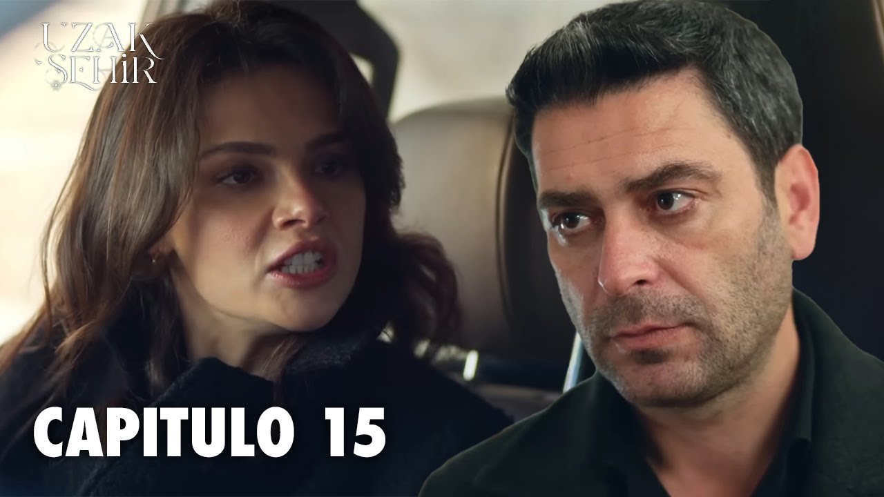 Uzak Sehir (Ciudad Lejana) capitulo 15 en espanol - YouTube
